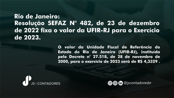 Rio de Janeiro – Resolução SEFAZ N° 482, de 23 de dezembro de 2022 fixa ...