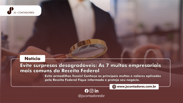 Evite surpresas desagradáveis: As 7 multas empresariais mais comuns da ...