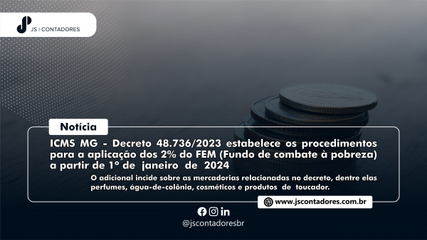 ICMS MG – Decreto 48.736/2023 estabelece os procedimentos para a ...